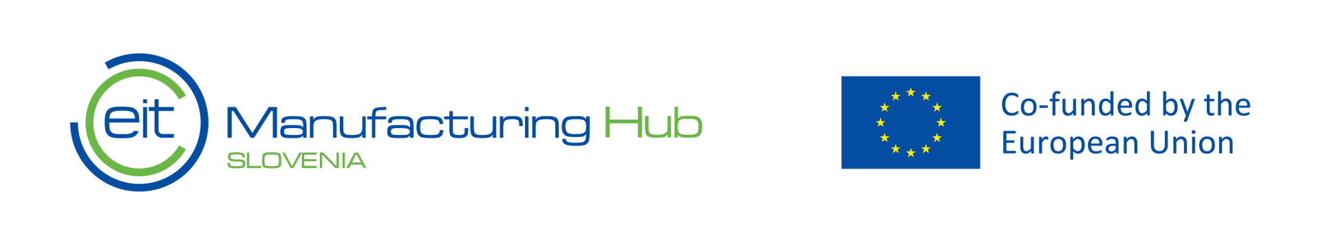 EIT Manufacturing Hub - Fakulteta za strojništvo