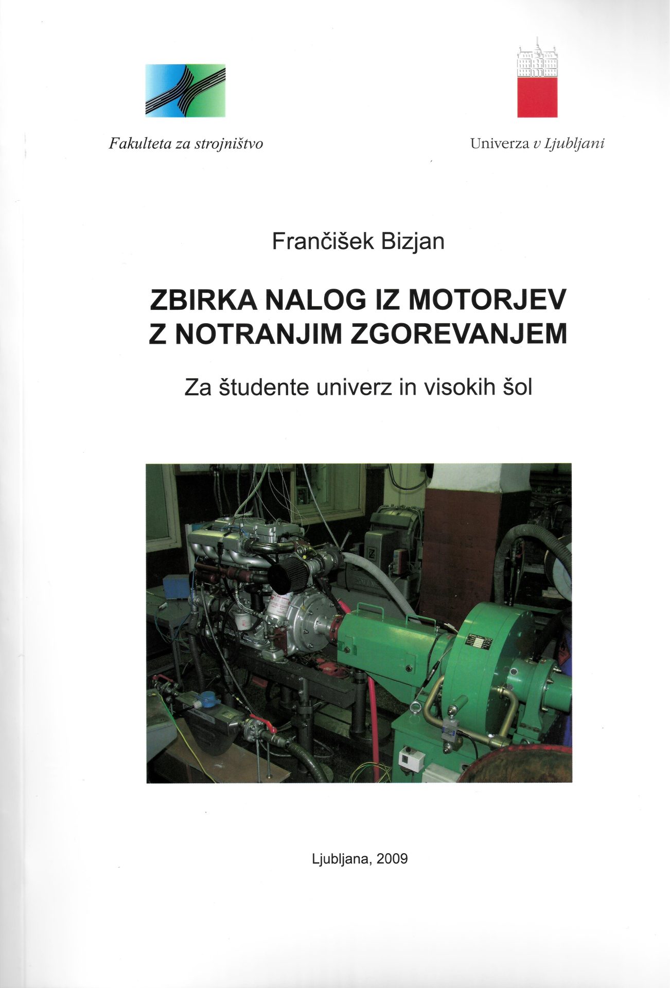 Zbirka nalog iz motorjev z notranjim zgorevanjem: za študente univerz ...